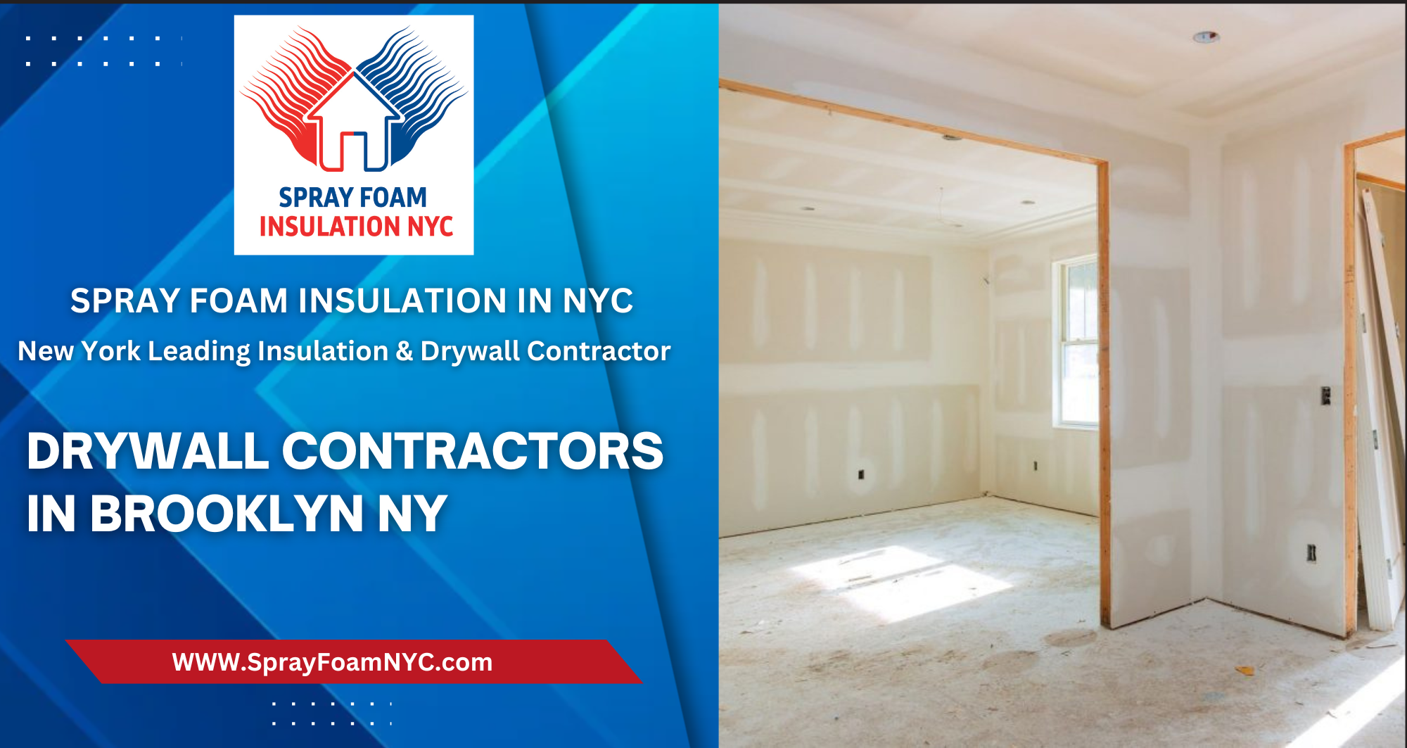 drywall contractors in Brooklyn NY – Spray Foam Insulation NYC